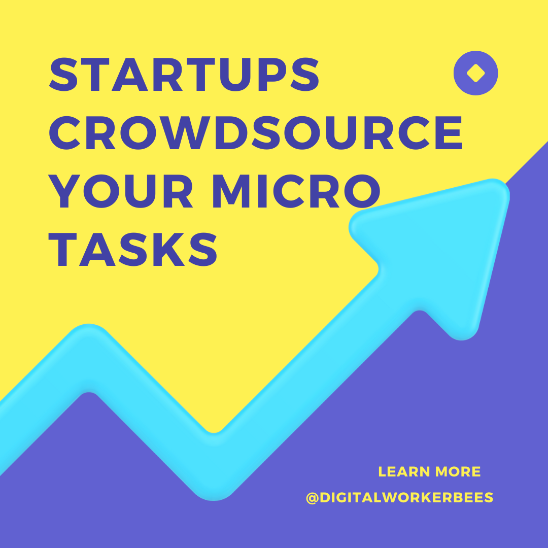 Crowdsource Micro-Tasks Affordably with Digital Workerbees: Empower ...